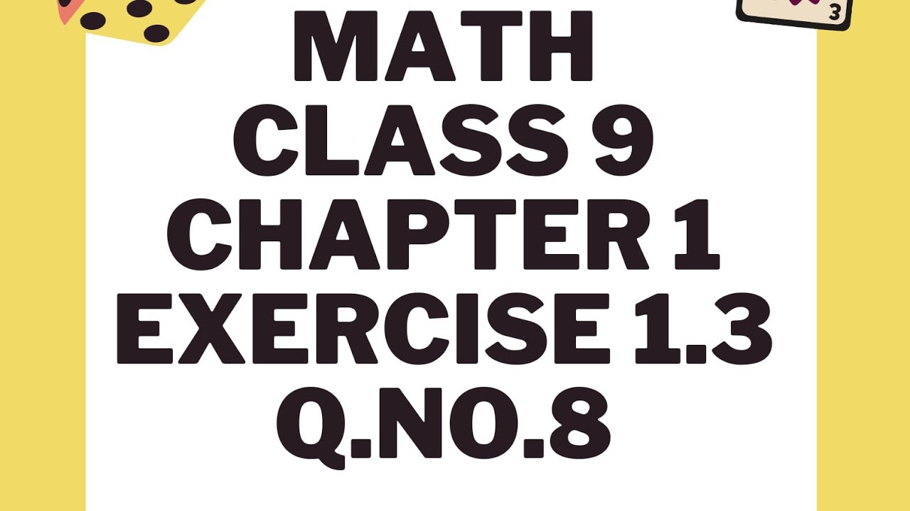 9th Class Math Tutorials | Chapter 1 Exercise 1.3 Question number 8 (iv) | Mehak Maths - YouTube