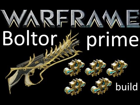 Warframe Boltor Prime build 5 formas - YouTube