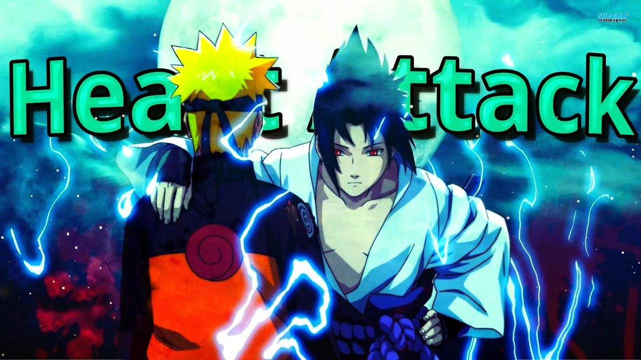 Naruto 🔥 and Sasuke 🥶 - Heart Attack (4k) [Edit/AMV] - YouTube