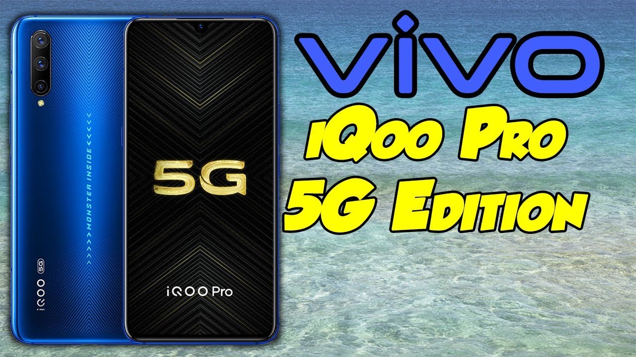 vivo iQOO Pro 5G (2019) Price, First Look, Specifications, Features ...