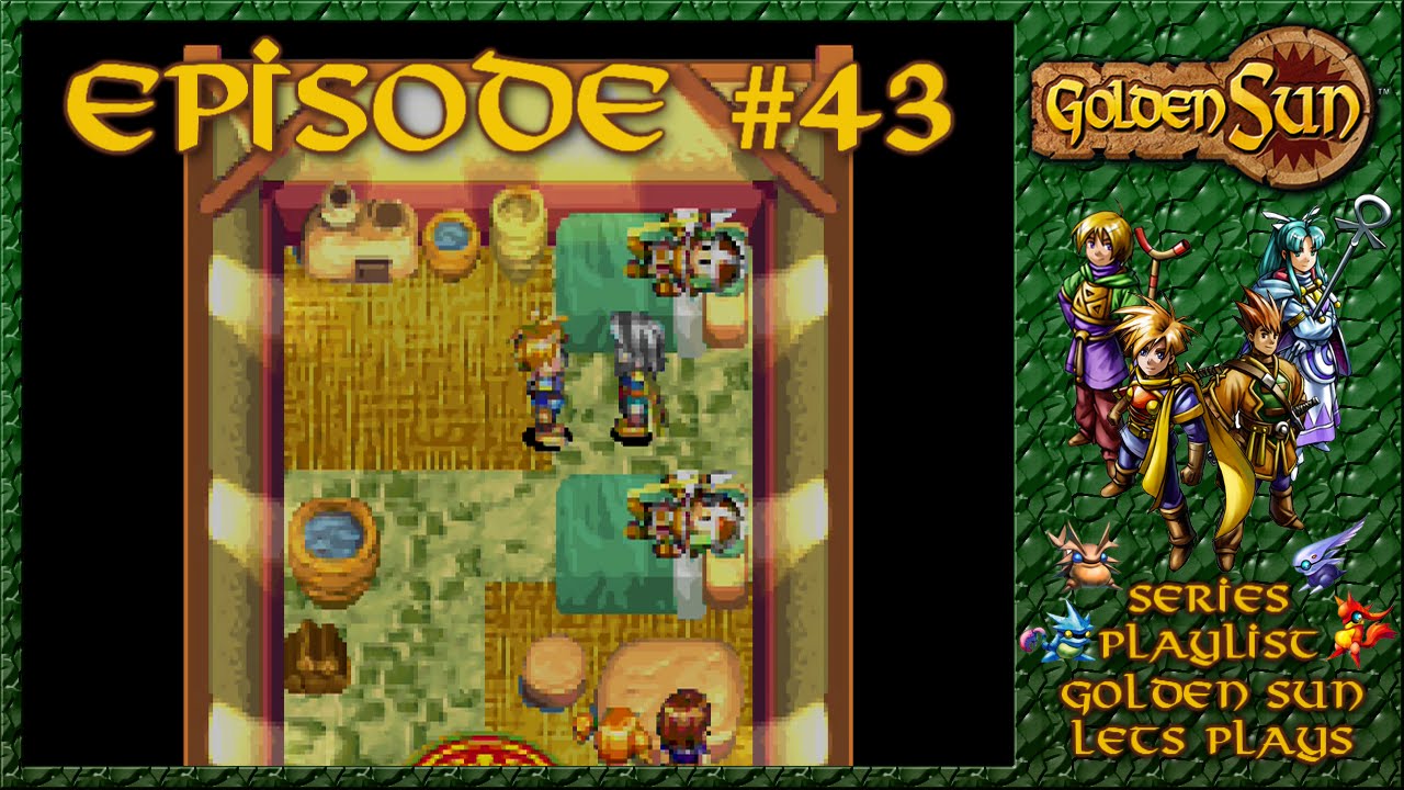 Golden Sun - Suhalla, Desert Sandstorms - Episode 43 - YouTube