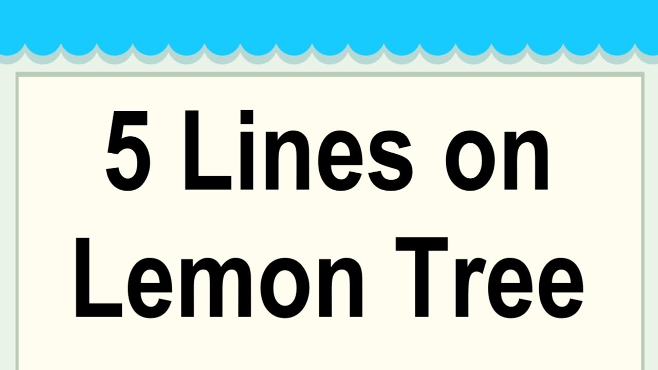 Lemon Tree Short 5 Lines in English || 5 Lines Essay on Lemon Tree ...