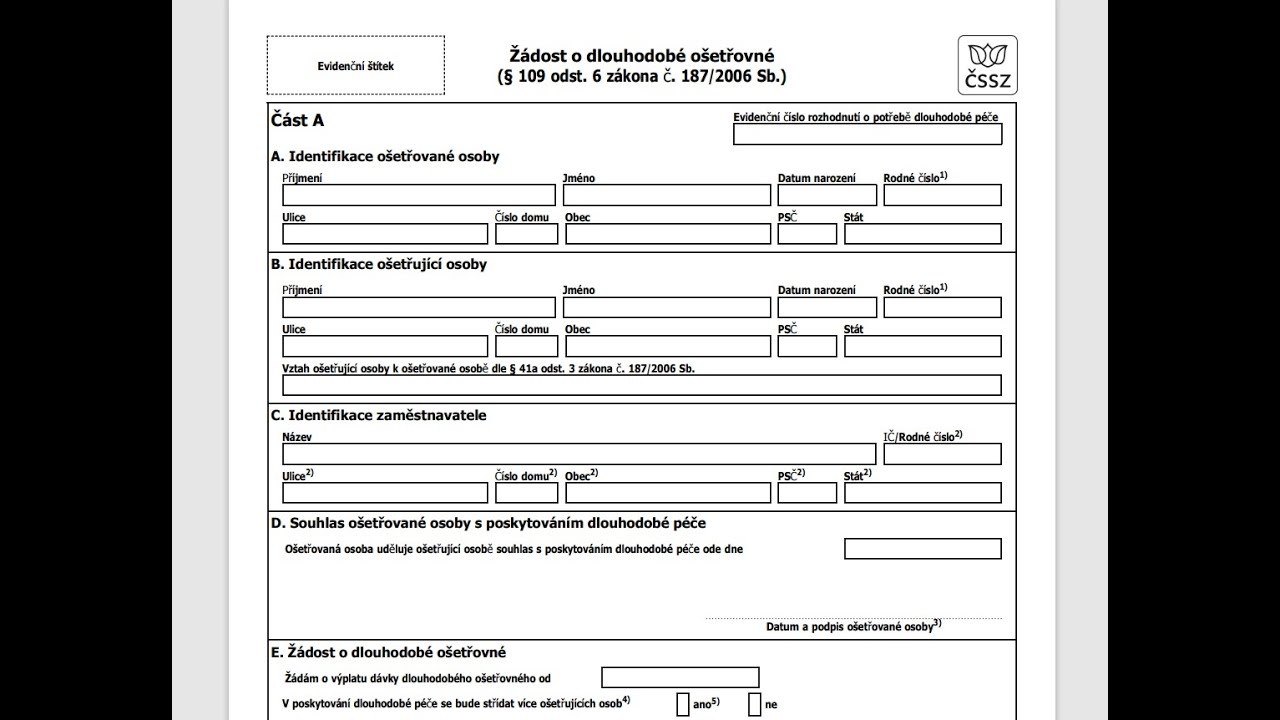 4. c) Jak vyplnit žádost o dlouhodobé ošetřovné - YouTube