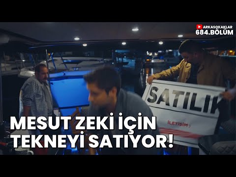 Mesut Zeki İçin Teknesini Satıyor! 684. Bölüm