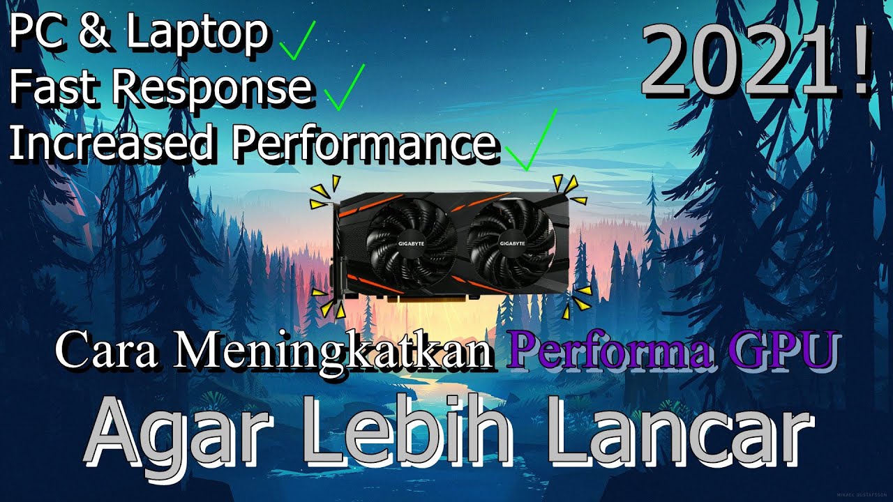 🔧Cara Meningkatkan Performa GPU Pada PC & Laptop Agar Lebih Lancar ...