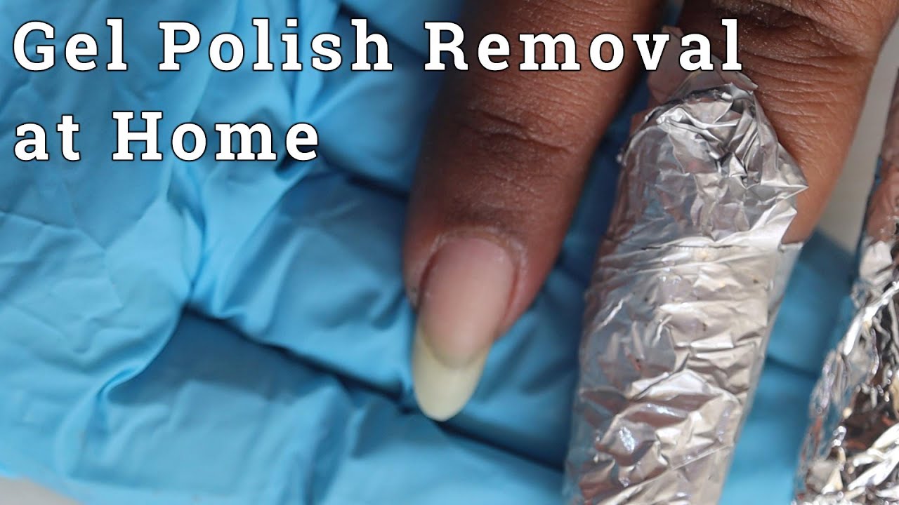 Remove Gel Polish at Home!! Easy Gel polish removal without damage ...
