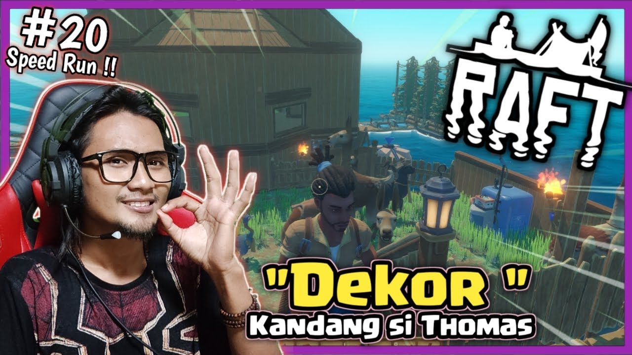 CHAPTER 3 PRIPARE🤩DEKOR KANDANG SI THOMAS || RAFT SURVIVAL Indonesia ...