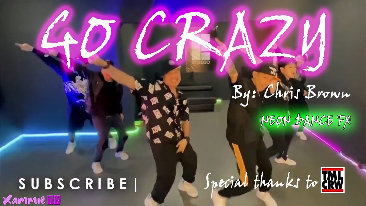 GO CRAZY by Chris Brown ft Young Thug (NEON EFFECT) | XammieTV | TML ...