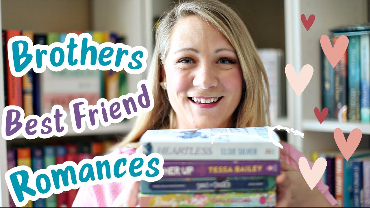 BROTHERS BEST FRIEND ROMANCES - YouTube