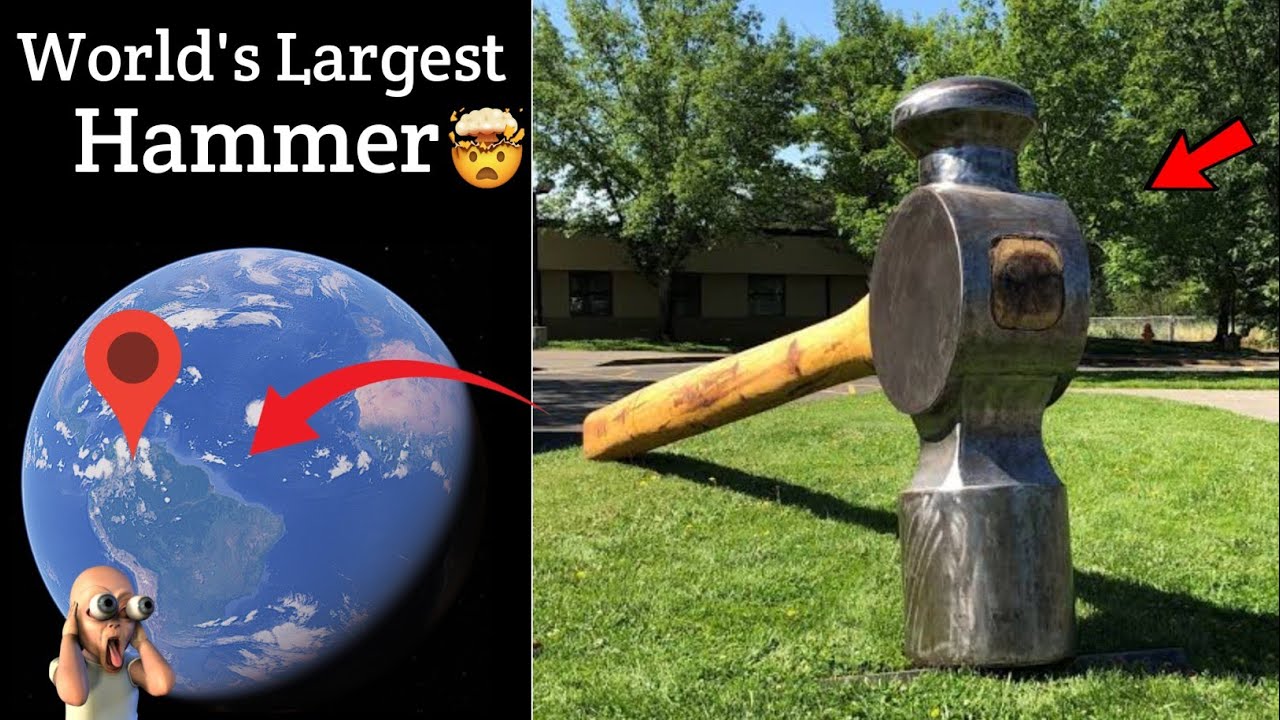 Found World's Largest Hammer 🔨 in Real Life On Google Earth And Maps 🤯 ...