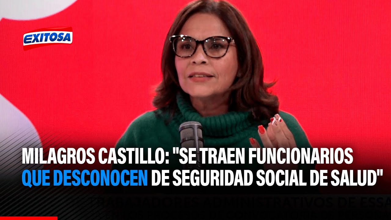 🔴🔵 Milagros Castillo: "Se traen funcionarios que desconocen de ...