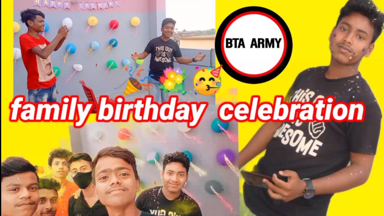 BTA family 😃 birthday 🎂🎉💐 Celebration 🥳 #vlog - YouTube