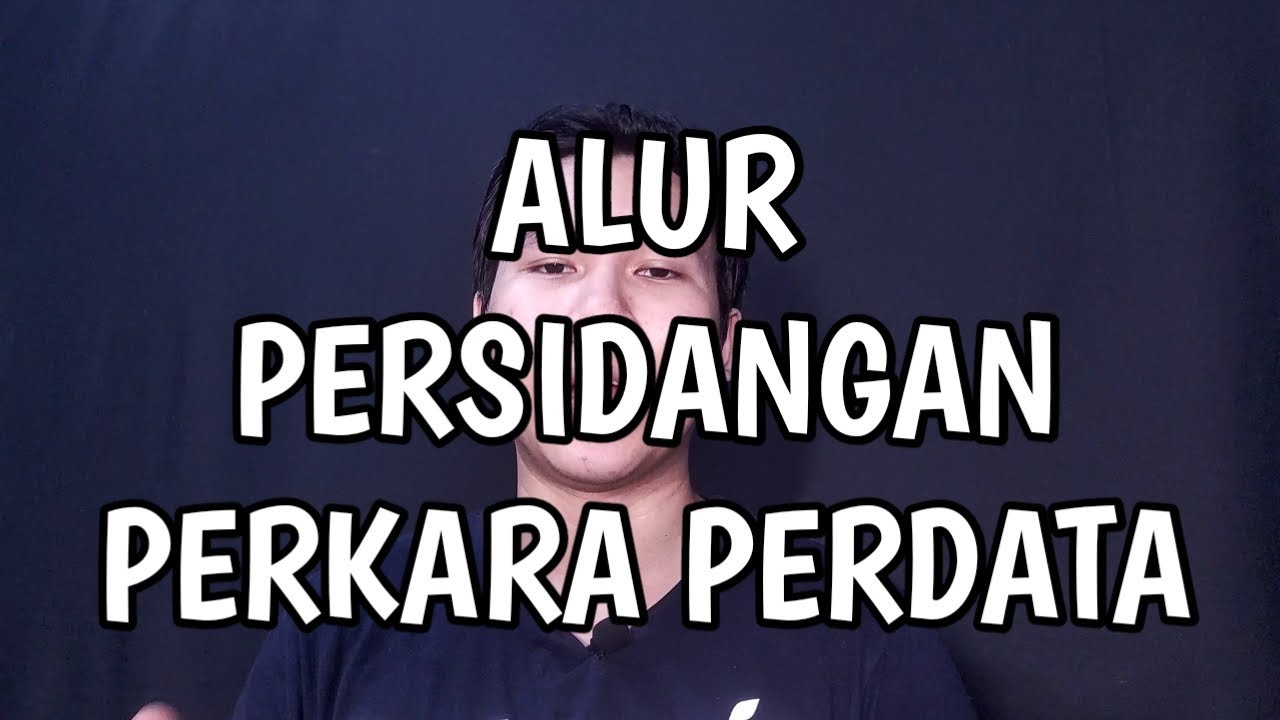 #PodcastHukum - Eps.37 ALUR PERSIDANGAN PERKARA PERDATA - YouTube
