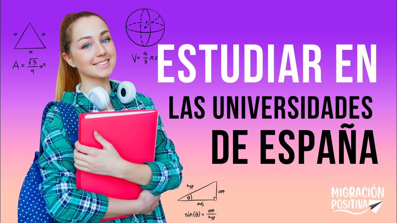 Cómo INGRESAR a las Universidades de España (Si Eres Extranjero) # ...
