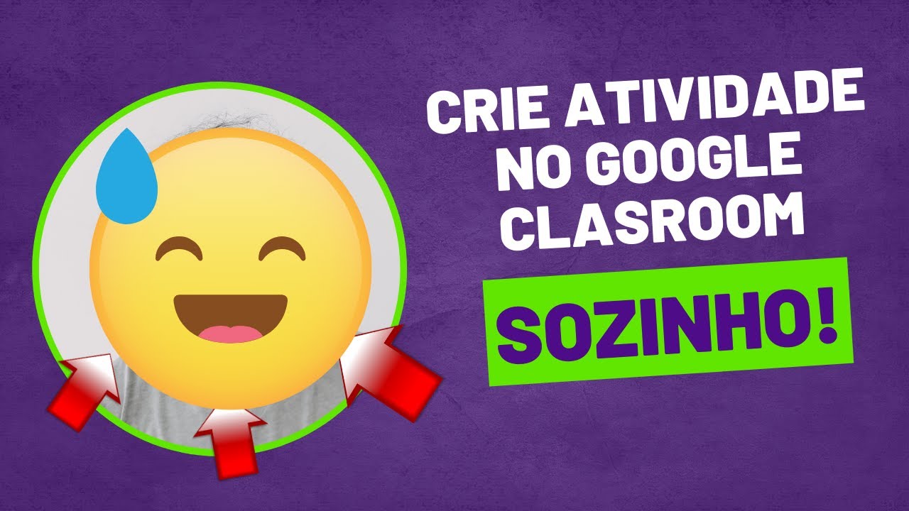 Como criar e postar atividade no Google Classroom (professores) - 2023 ...