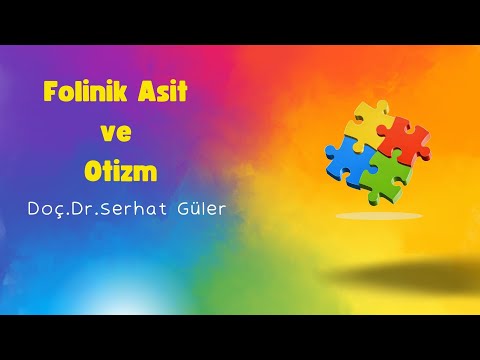 Folinik Asit (Lökoverin) Tedavisi ve Otizm