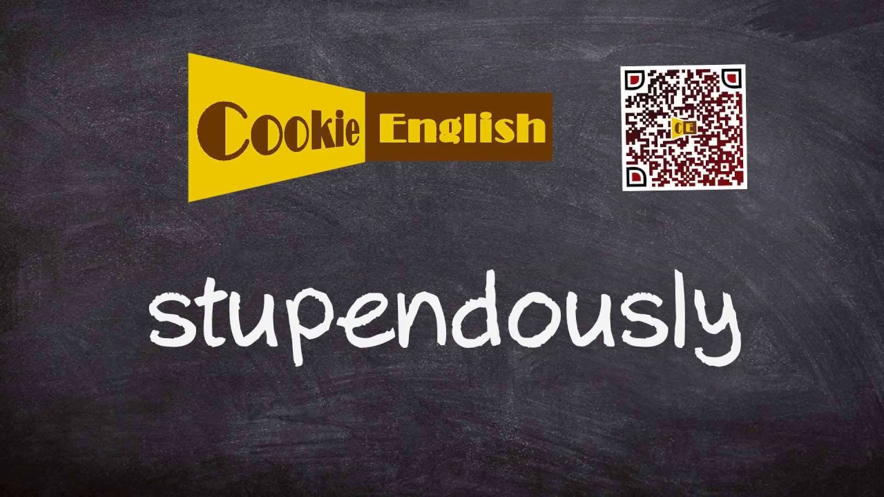 Stupendously Pronunciation, Paraphrase, Listen & Practice - YouTube
