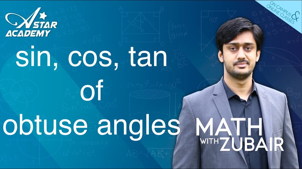 Sin Cos Tan of obtuse angles | Trigonometry | O Level math - YouTube