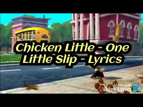 Chicken Little - One Little Slip - Lyrics - YouTube