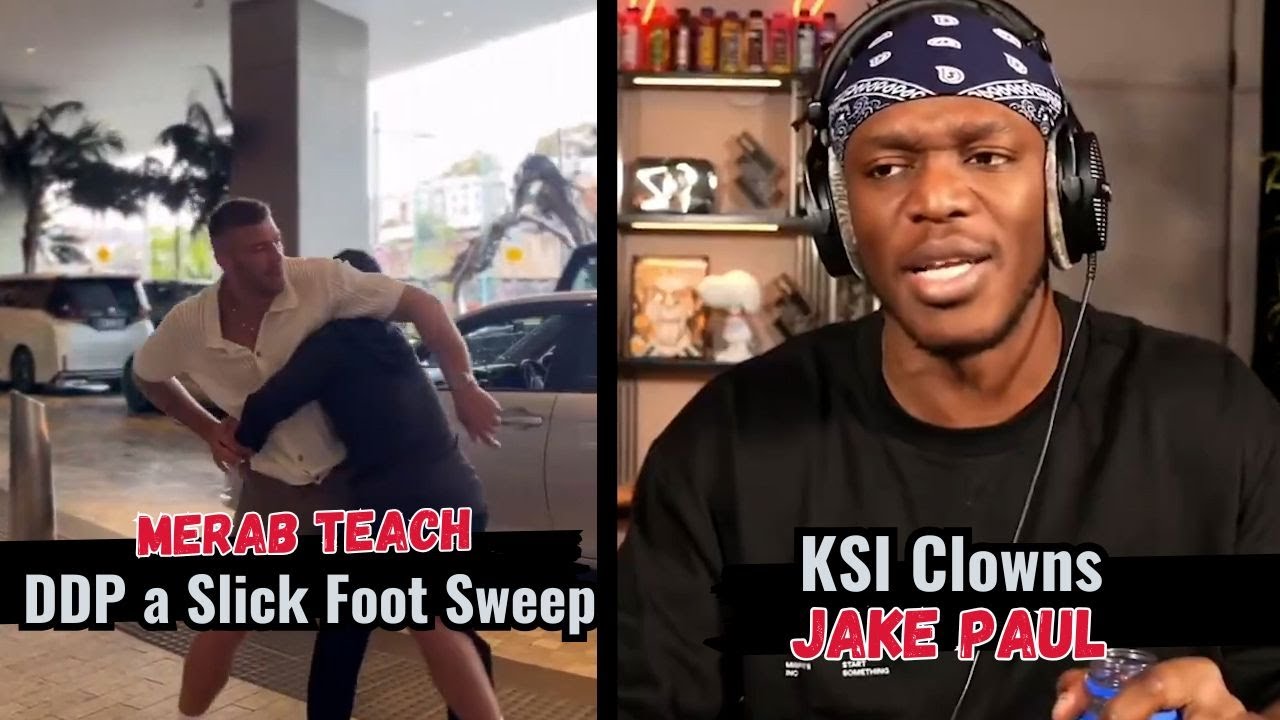 Merab Teaches DDP a Slick Foot Sweep ; KSI Clowns Jake Paul After ...