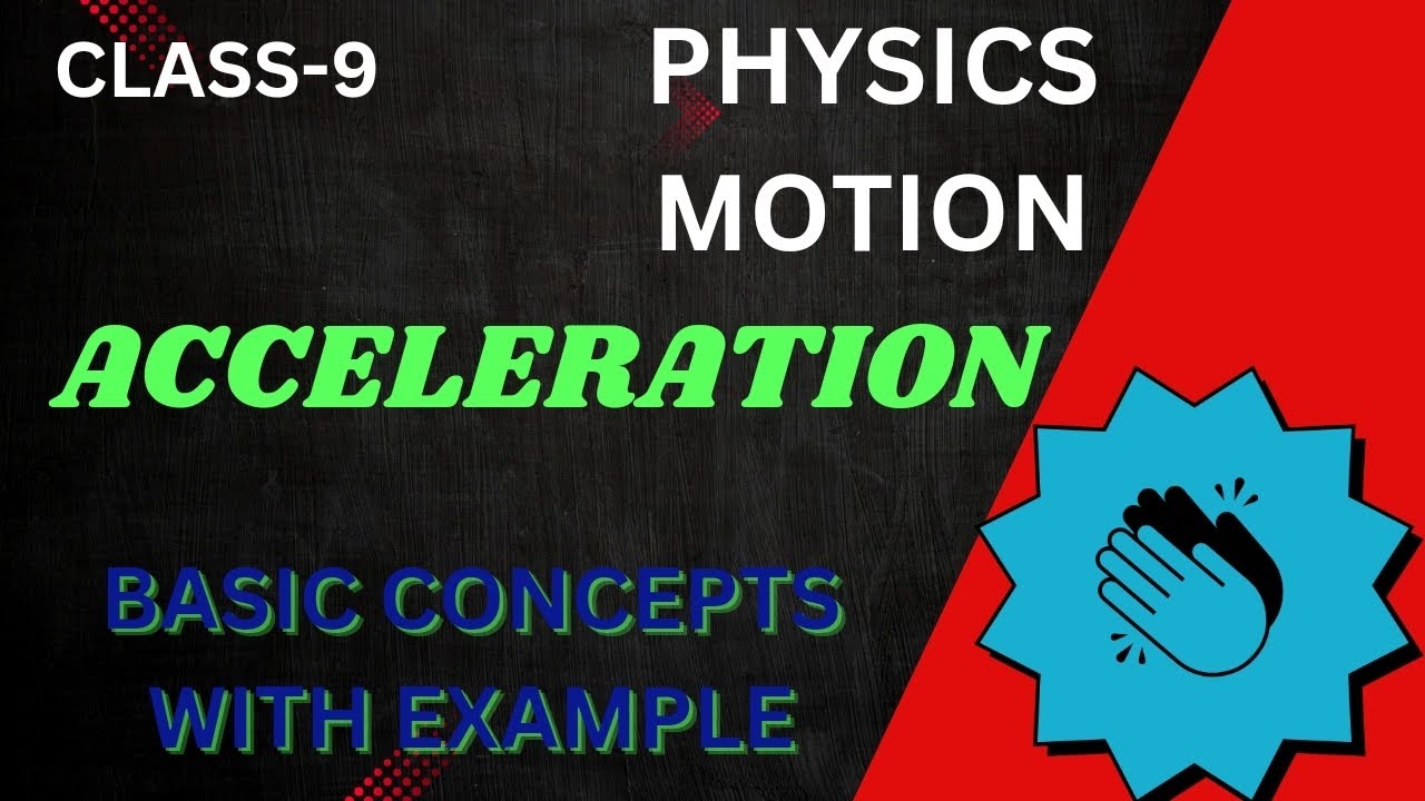motion-4 || class 9th || motion acceleration #physics #knowledge - YouTube