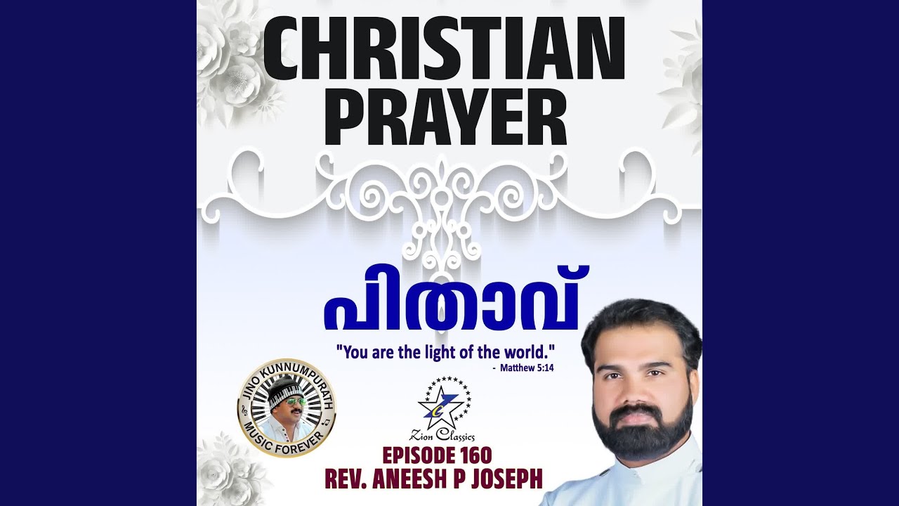 Christian Prayers Episode 160 (Pithav) - YouTube