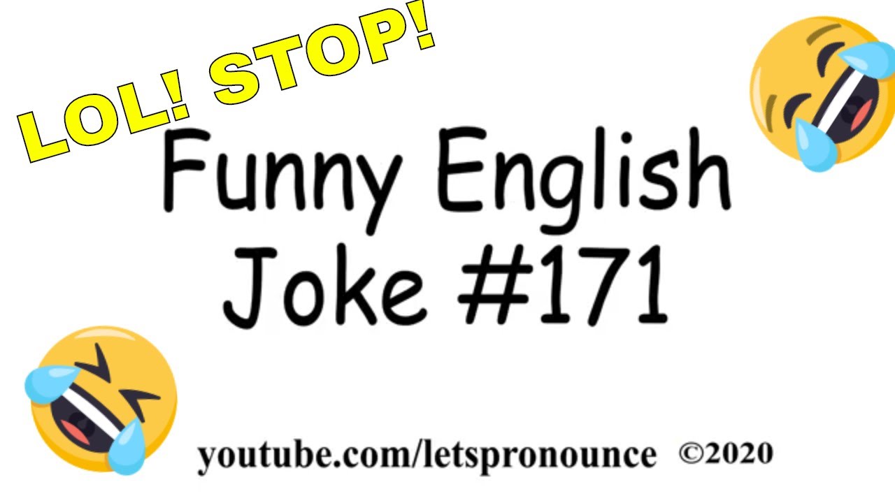 How To Say Funny English Jokes 171 Learn English Through Jokes YouTube how-to-say-funny-english-jokes-171-learn-english-through-jokes-youtube