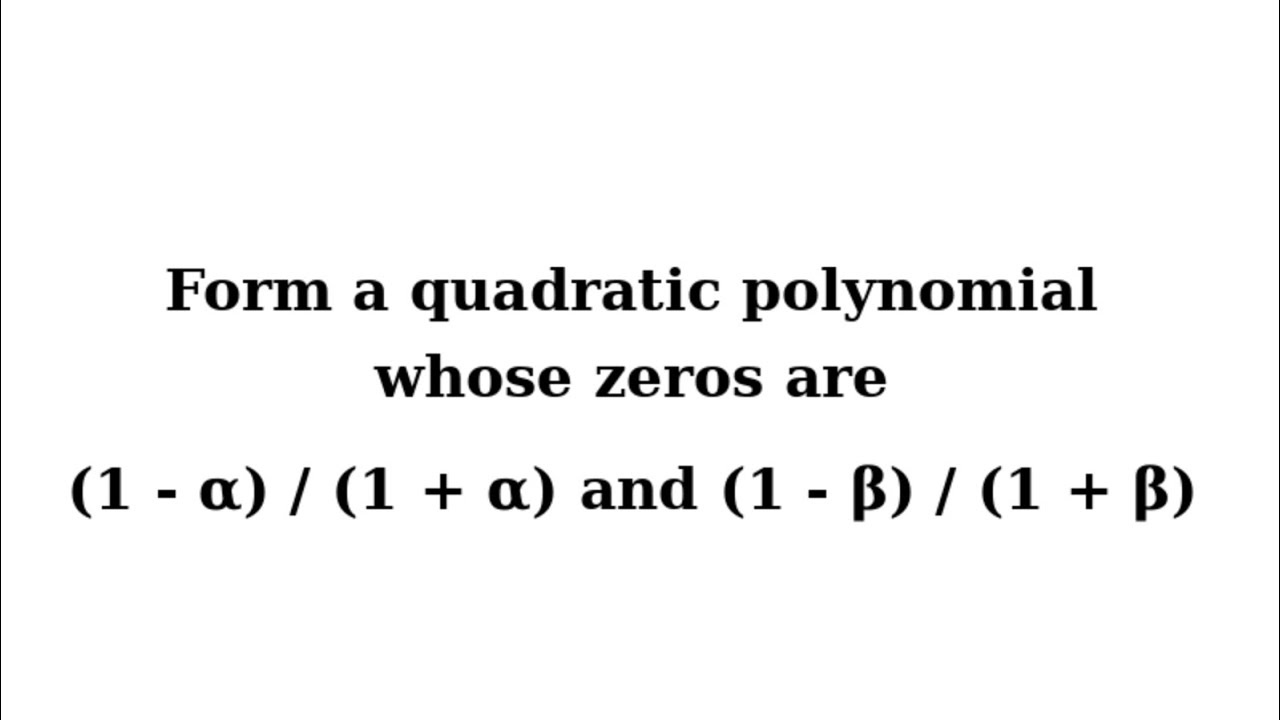 If Alpha And Beta Are The Zeros Of The Polynomial 3 X Square 2 X 1