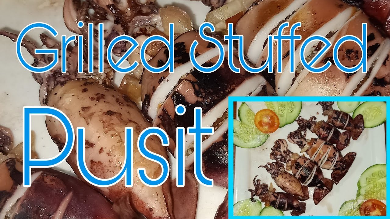 Grilled Stuffed Squid(Pusit) - YouTube