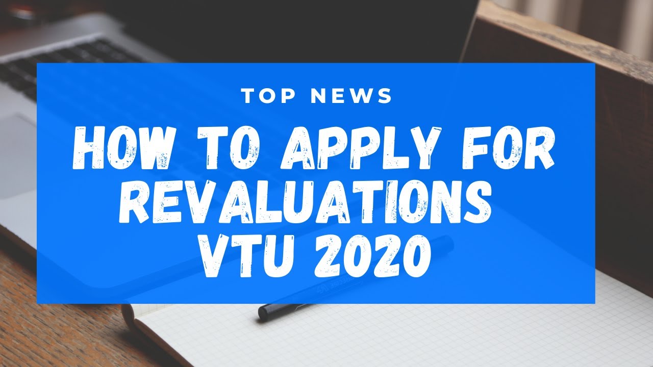How to apply and fill the revaluation form VTU 2020 - YouTube