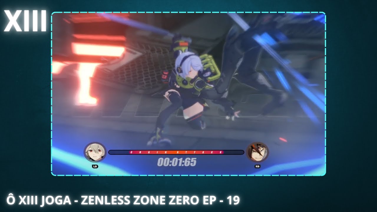 Ô XIII JOGA - Zenless Zone Zero - ep 19 - YouTube