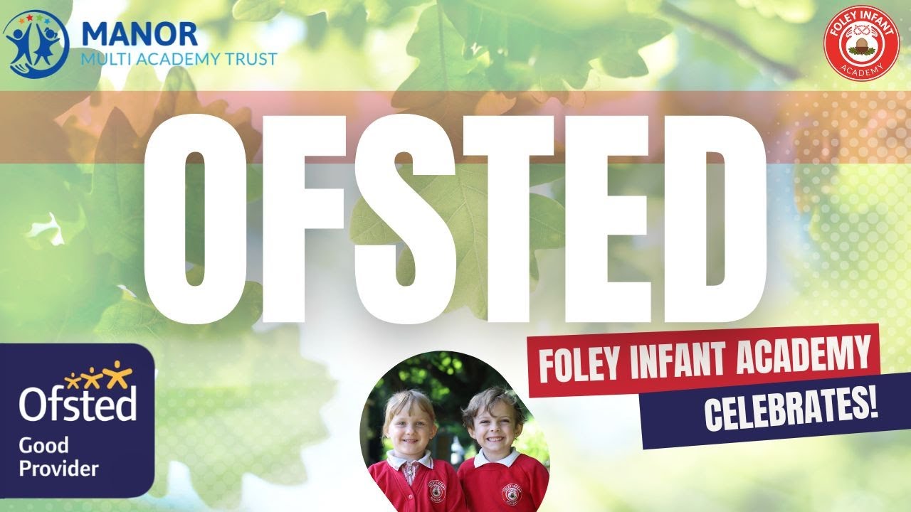 Foley Infant Academy - Celebrating our Ofsted Result 2023 - YouTube