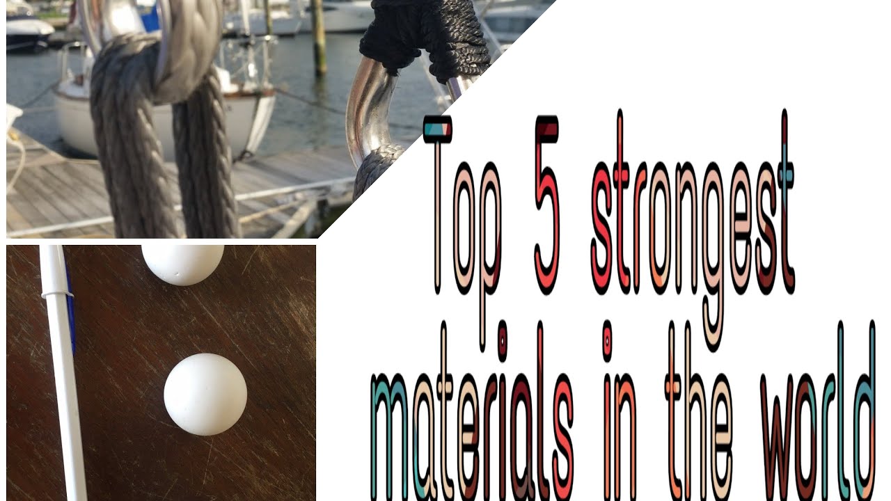 Top 5 strongest materials in the world .....must watch... - YouTube