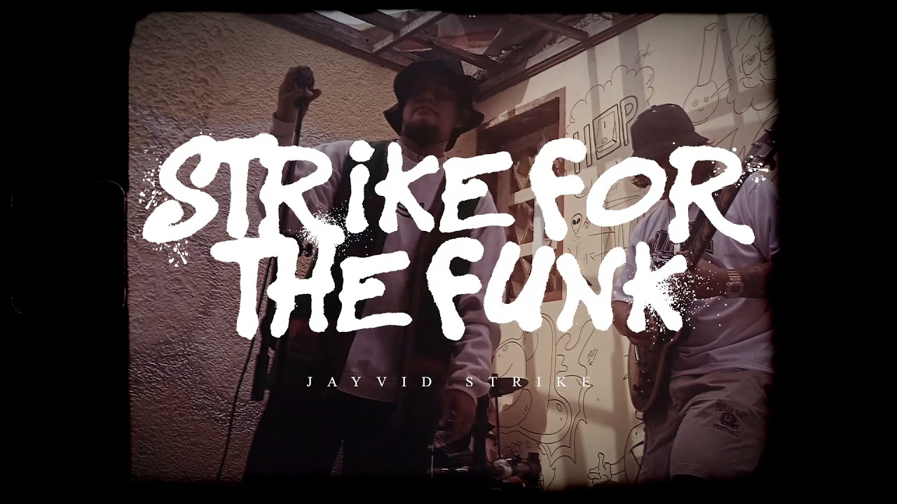 Jayvid Strike - "STRIKE FOR THE FUNK (M/V OFFICIAL TEASER) - YouTube