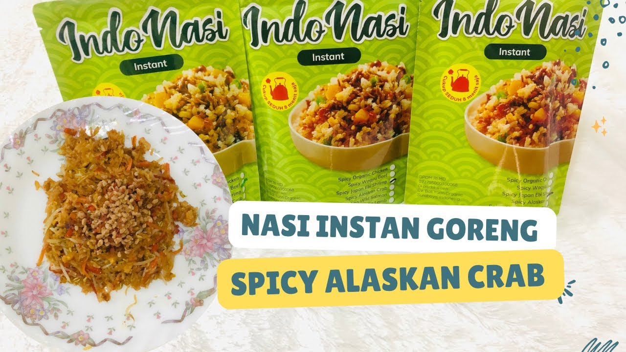 RESEP NASI INSTANT GORENG VARIAN SPICY ALASKAN CRAB #konjacrice #recipe ...