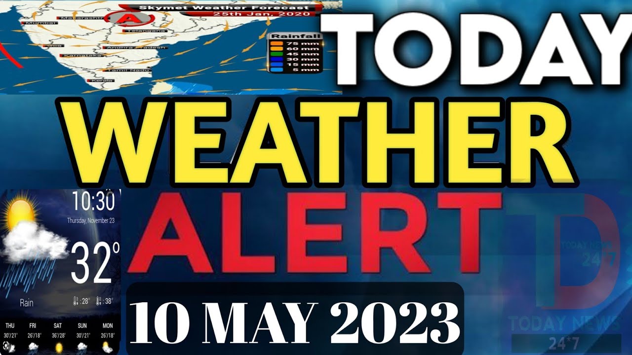 TODAY'S WEATHER REPORT || TODAY NEWS || Whats Weather In Your City ...