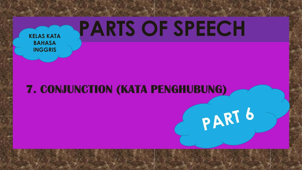Conjunction / Mudah Memahami Kata Penghubung Bahasa Inggris. Grammar ...