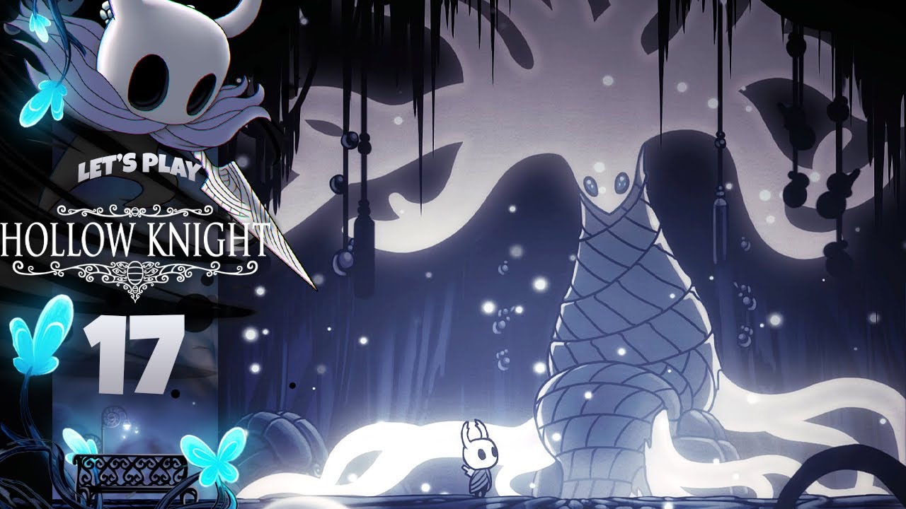 THE WHITE LADY | Hollow Knight (Let's Play Part 17) - YouTube
