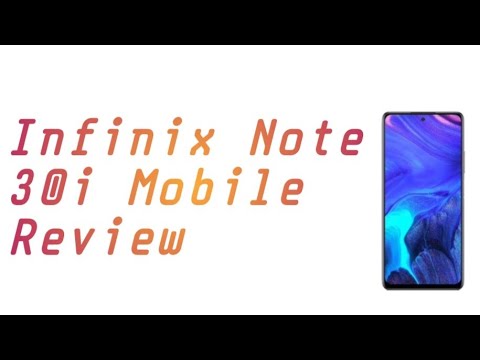 Infinix Note 30i Mobile Review - YouTube