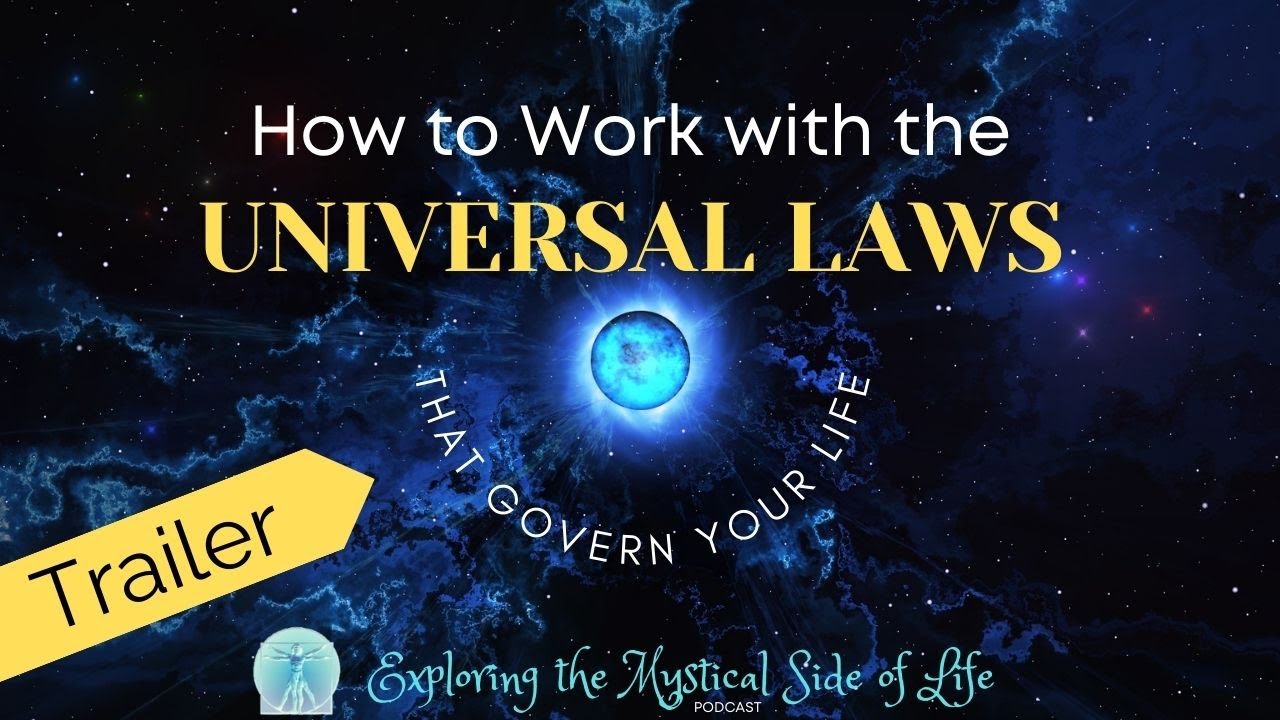 How to Work with the Universal Laws that Govern Your Life #trailer ...