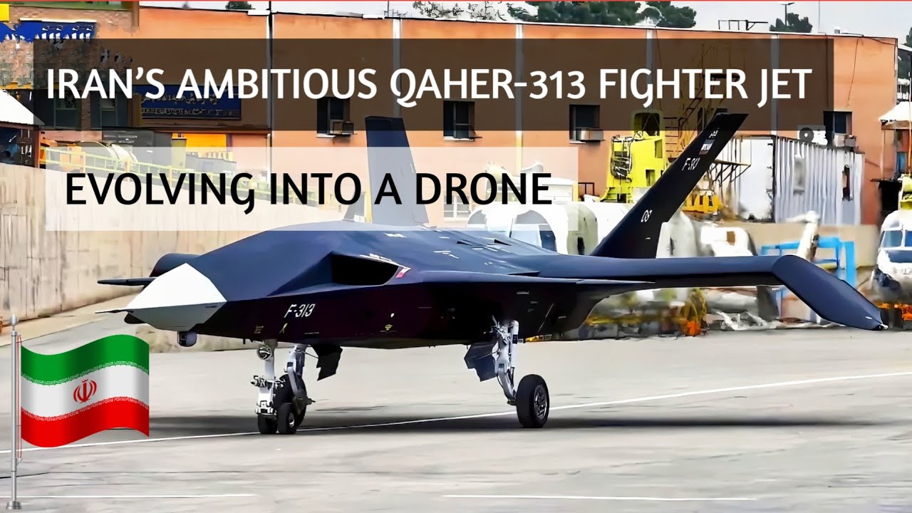 Iran’s Ambitious Qaher-313 Fighter Jet Evolving Into a Drone - YouTube