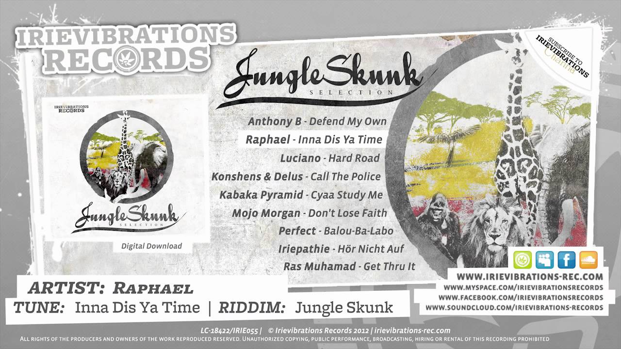Raphael - Inna Dis Ya Time (Jungle Skunk Riddim) - YouTube