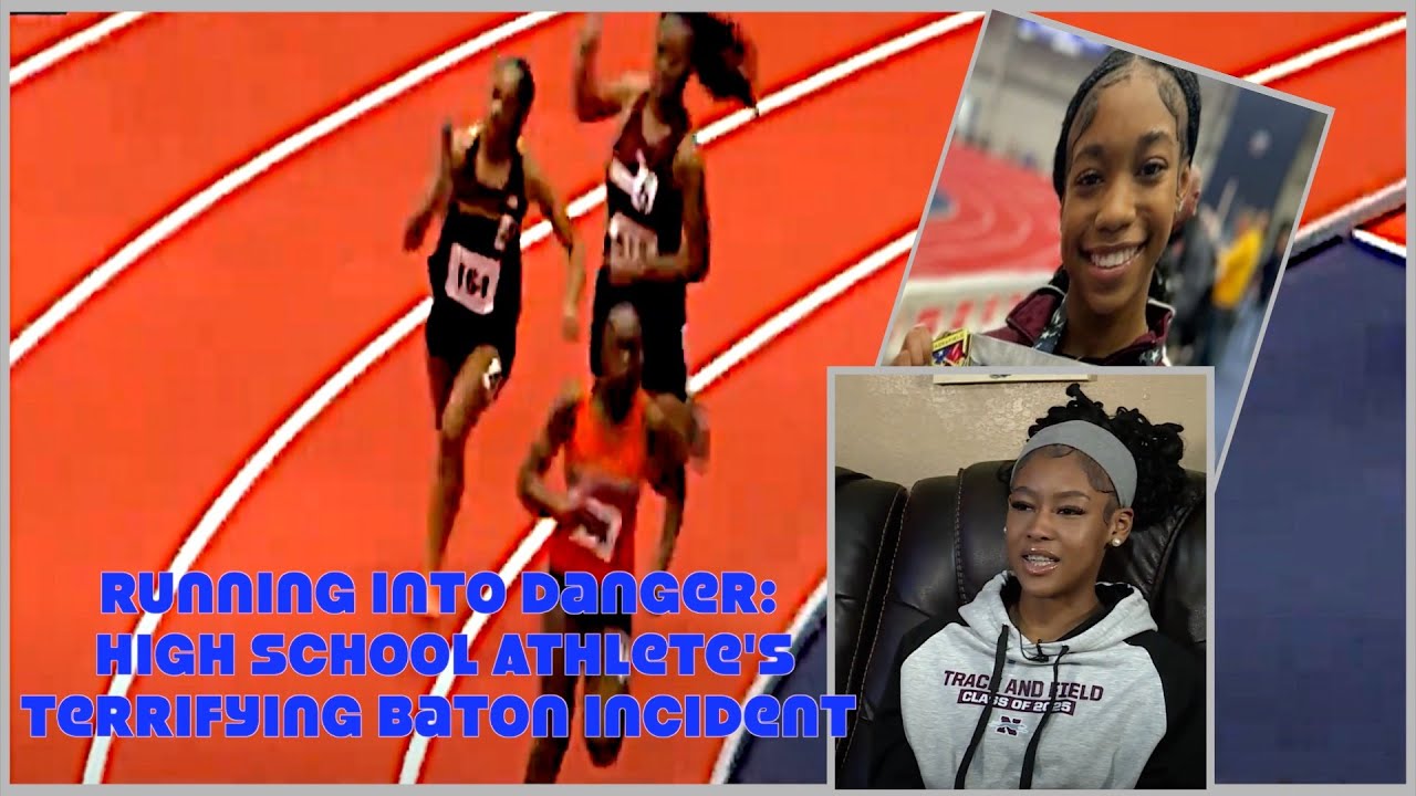 Running into Danger High School Athlete's Terrifying Baton Incident ...