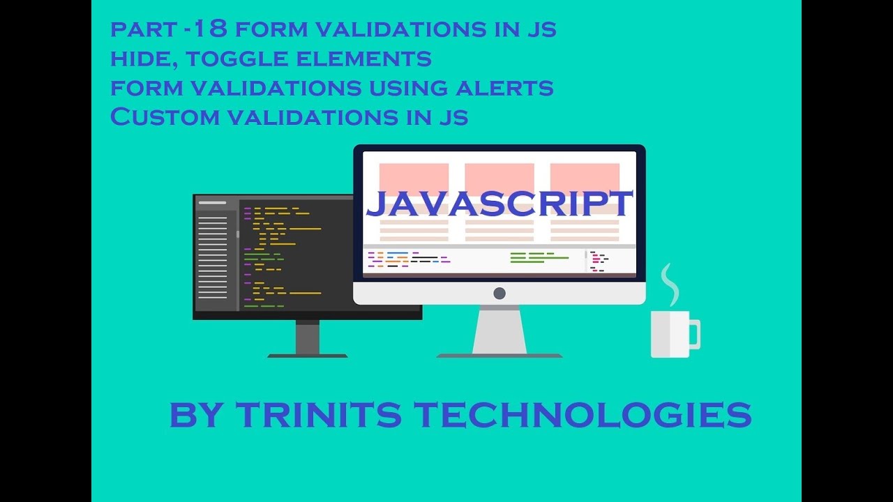 Part 22 JavaScript Tutorial Form Validations In JavaScript Custom part-22-javascript-tutorial-form-validations-in-javascript-custom