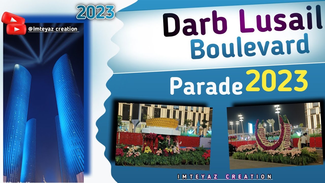 Darb😍Lusail Parade 2023 | Lusail🌹Boulevard | Most Tourist🥀Places Qatar ...