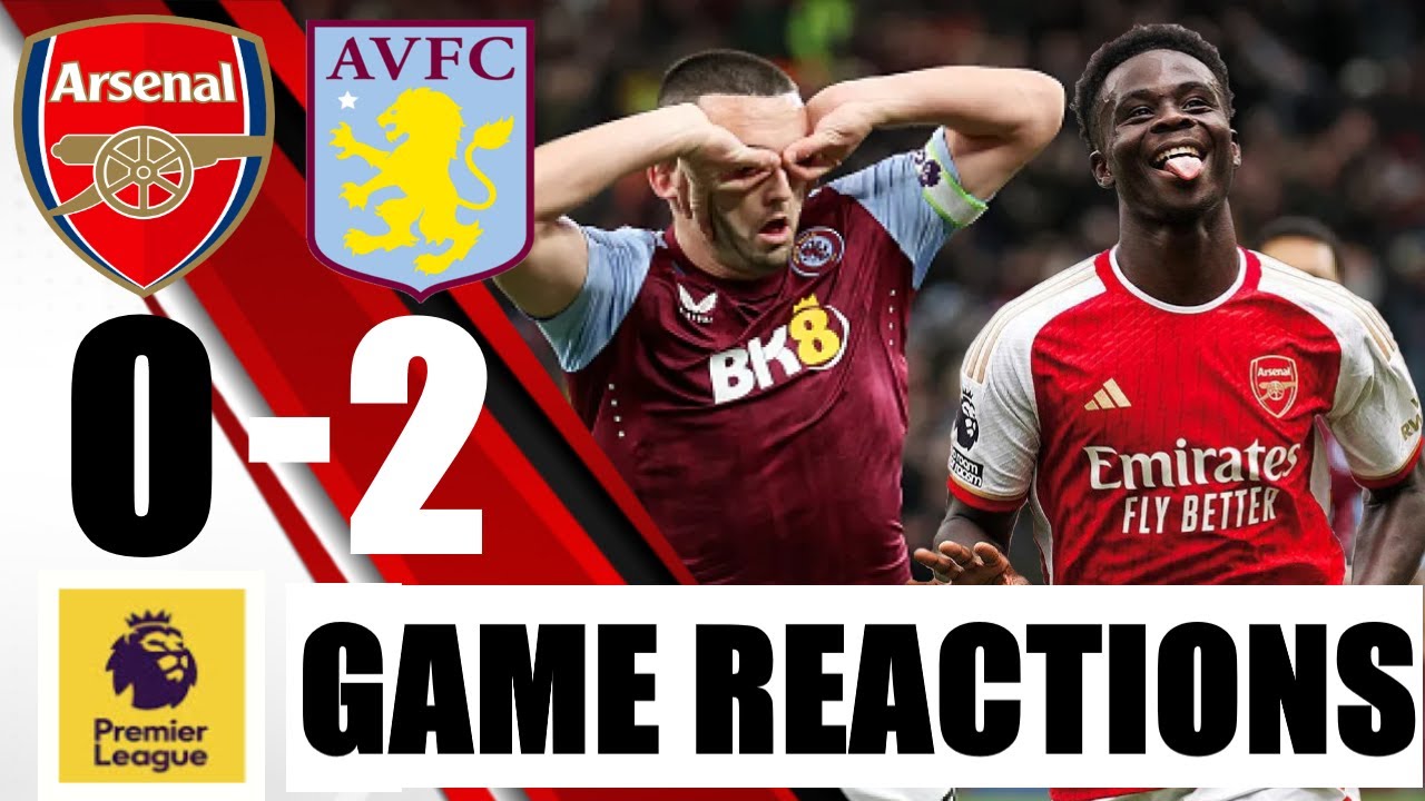 ARSENAL 0-2 ASTON VILLA PREMIER LEAGUE HIGHLIGHTS | ARSENAL 0-2 ASTON ...