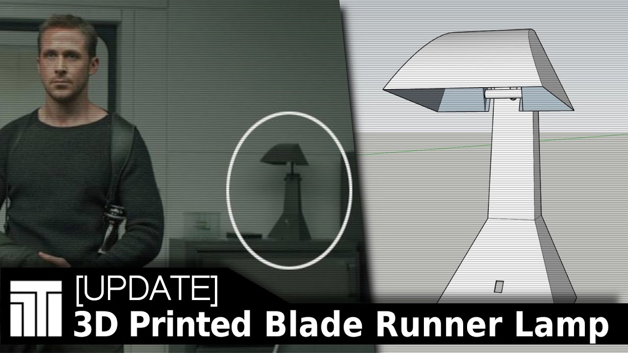 [UPDATE] 3D Printed Blade Runner Lamp: Getting Started - YouTube
