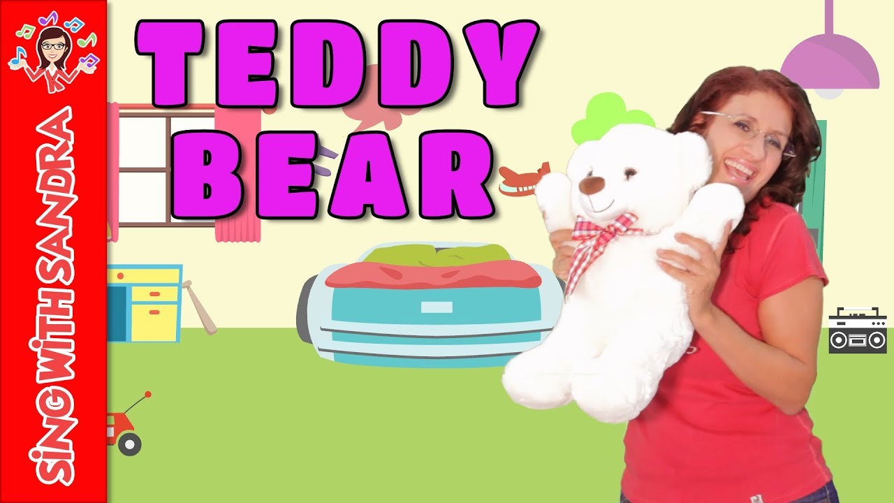 Teddy Bear | Children's Songs | Nursery Rhymes | Music For Kids | Sing ...