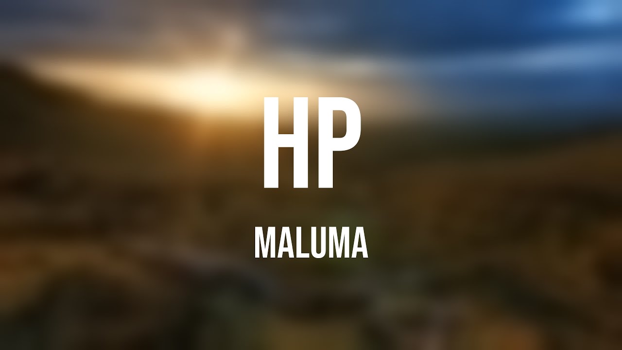 HP - Maluma [Lyrics Video] - YouTube