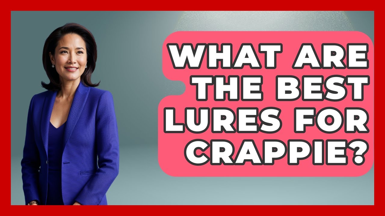 What Are The Best Lures For Crappie? - Chasing Big Fish - YouTube